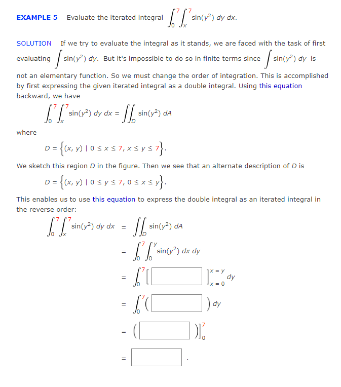 Solved EXAMPLE 5 Evaluate the iterated integral ST sin(y2) | Chegg.com