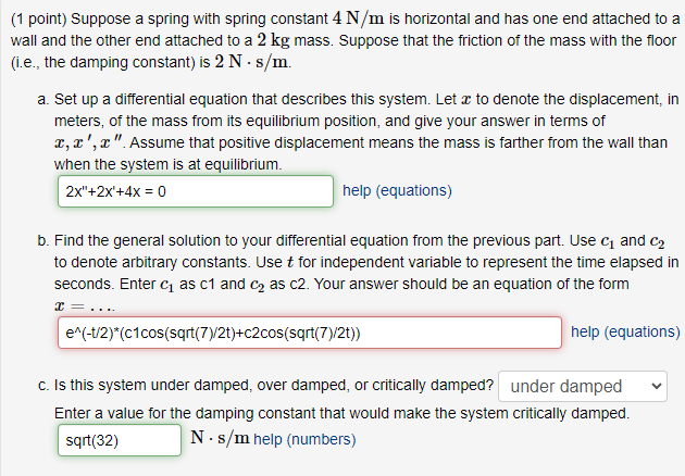 Solved point) Suppose a spring with spring constant 4 N/m is | Chegg.com