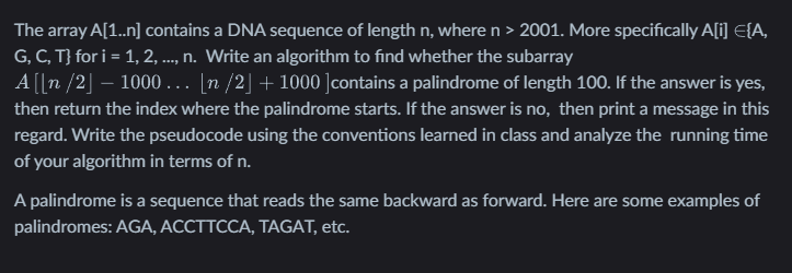 Solved The array A[1..n] contains a DNA sequence of length | Chegg.com