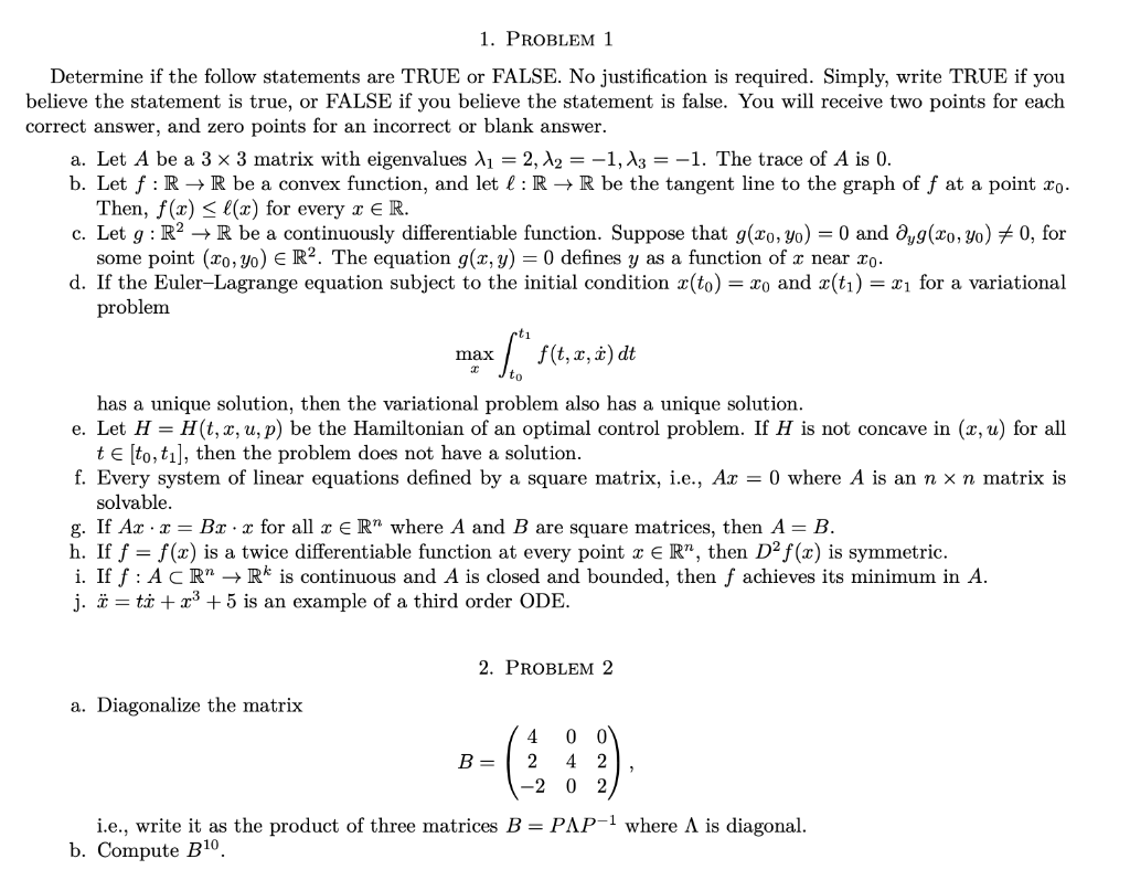 Solved 1. PROBLEM 1 Determine if the follow statements are | Chegg.com