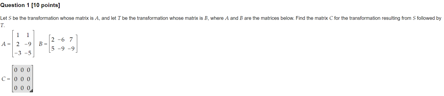 Solved The size of the matrix of the answer can be | Chegg.com