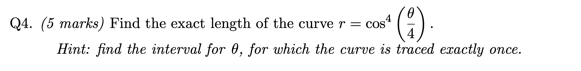 Solved Q4. (5 ﻿marks) ﻿Find the exact length of the curve | Chegg.com