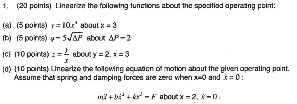 Solved 1. (20 points) Linearize the following functions | Chegg.com