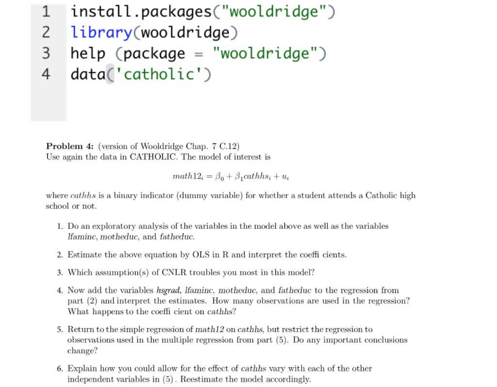 Solved 1 install packages("wooldridge") 2 | Chegg.com