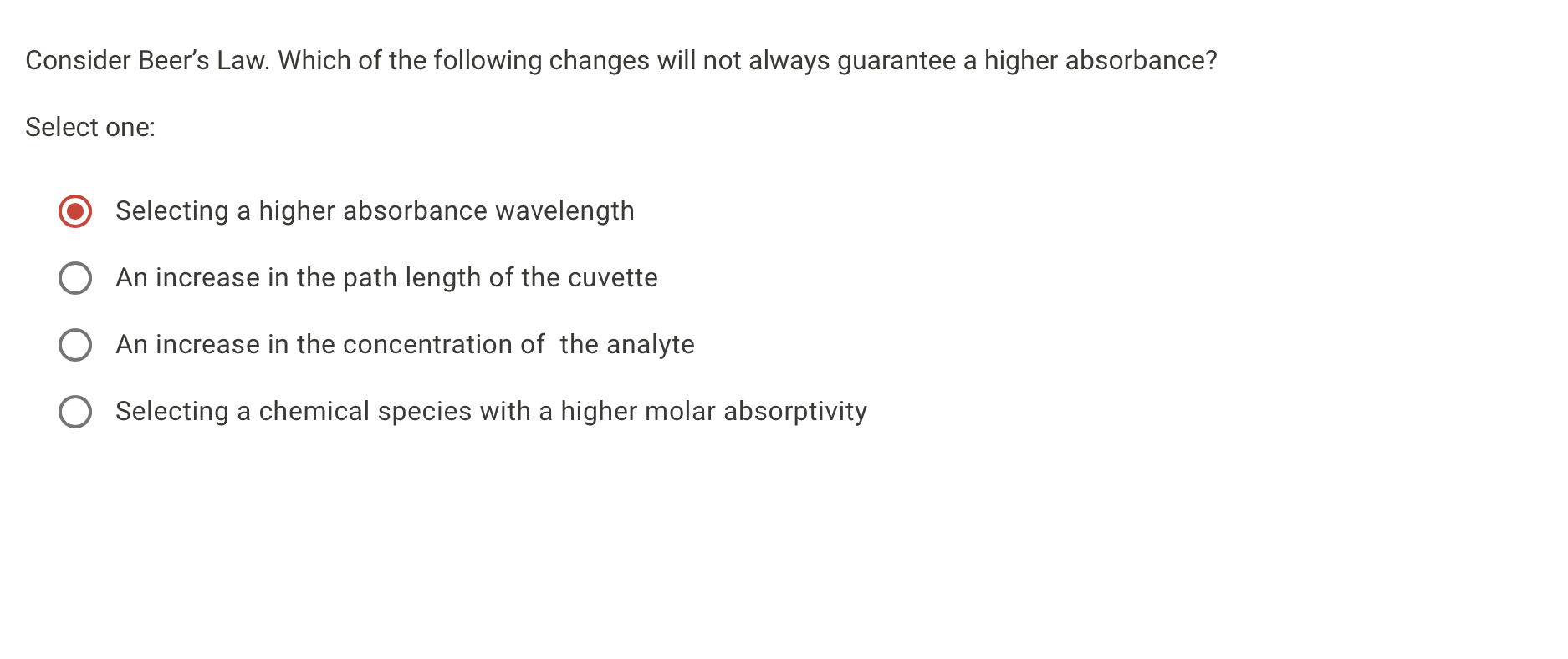 Solved Consider Beer's Law. Which of the following changes | Chegg.com