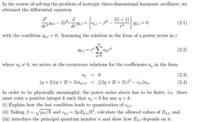 Solved In the course of solving the problem of isotropic | Chegg.com