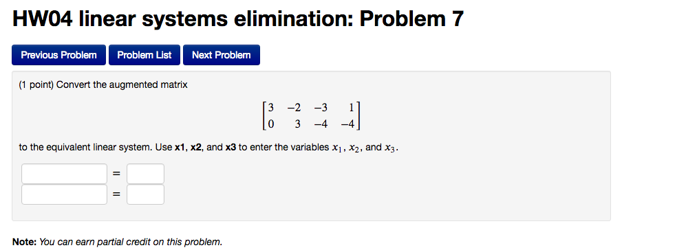 Solved HW04 linear systems elimination: Problem 7 Previous | Chegg.com
