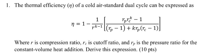 Solved The thermal efficiency (eta) of a cold air-standard | Chegg.com