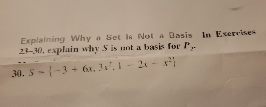 Solved Explaining Why a Set Is Not a Basis In Exercises | Chegg.com
