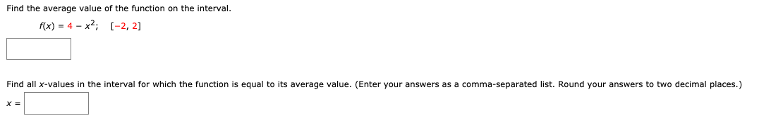 Solved Find the average value of the function on the | Chegg.com