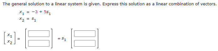 Solved The general solution to a linear system is given. | Chegg.com
