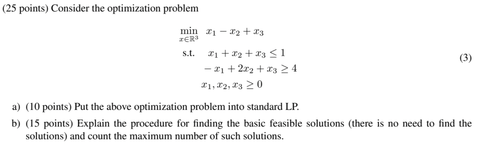 Solved (25 points) Consider the optimization problem minx∈R3 | Chegg.com