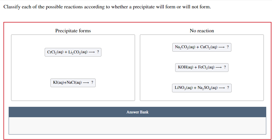 Solved Classify each of the possible reactions according to | Chegg.com
