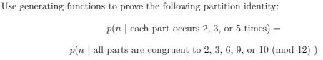 Solved Use generating functions to prove the following | Chegg.com