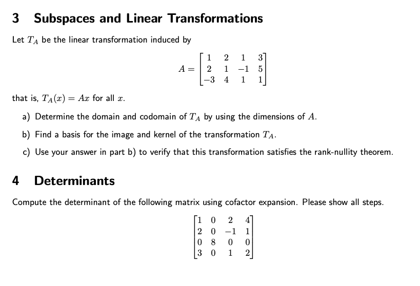 Solved 3 Subspaces and Linear Transformations Let TA be the | Chegg.com