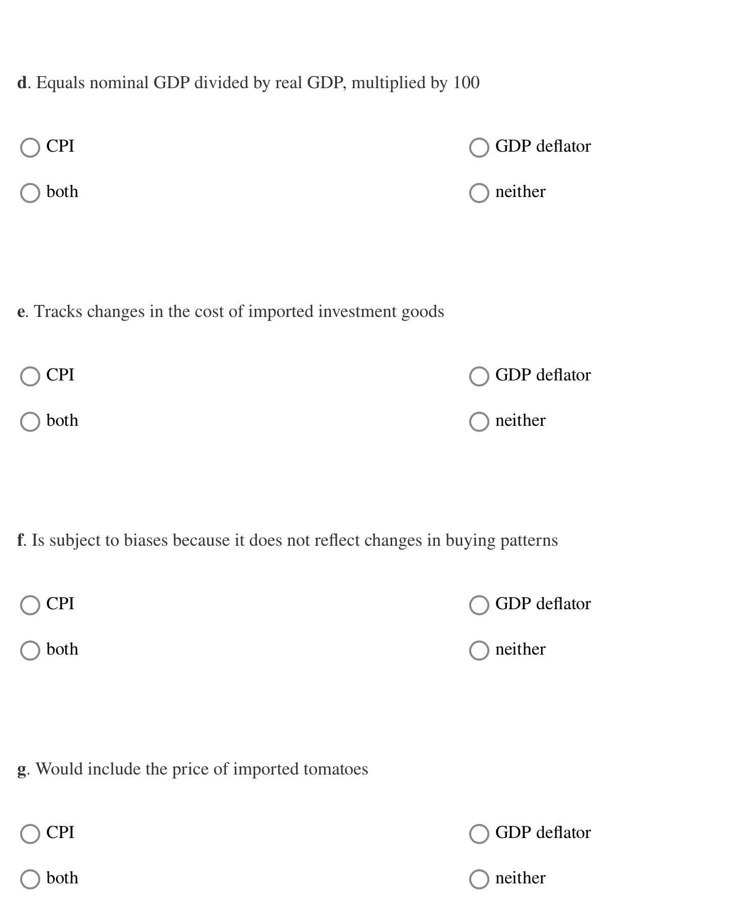 Solved d. ﻿Equals nominal GDP divided by real GDP, | Chegg.com