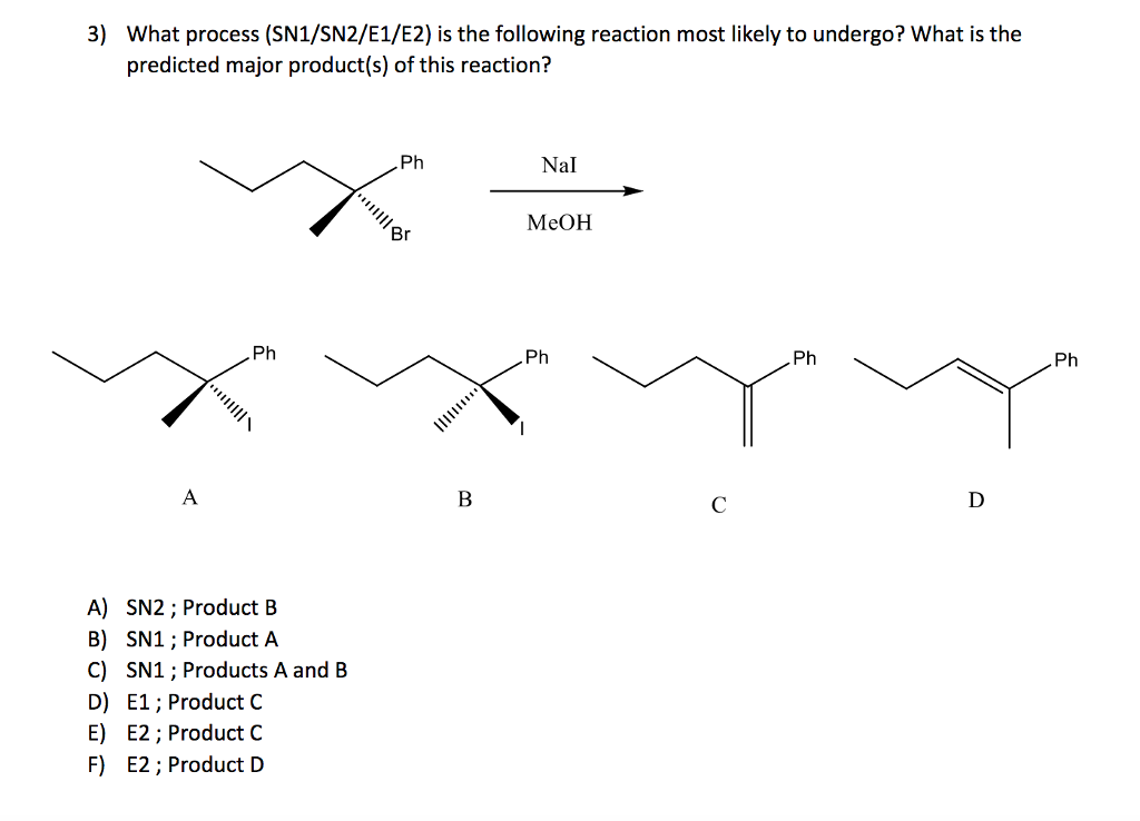 Solved What process (SN1/SN2/E1/E2) is the following | Chegg.com