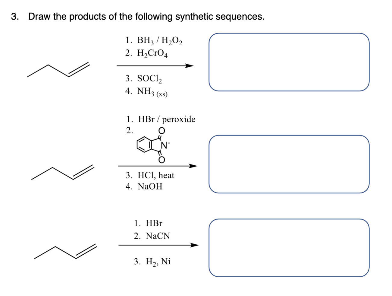 Solved Draw the products of the following synthetic | Chegg.com