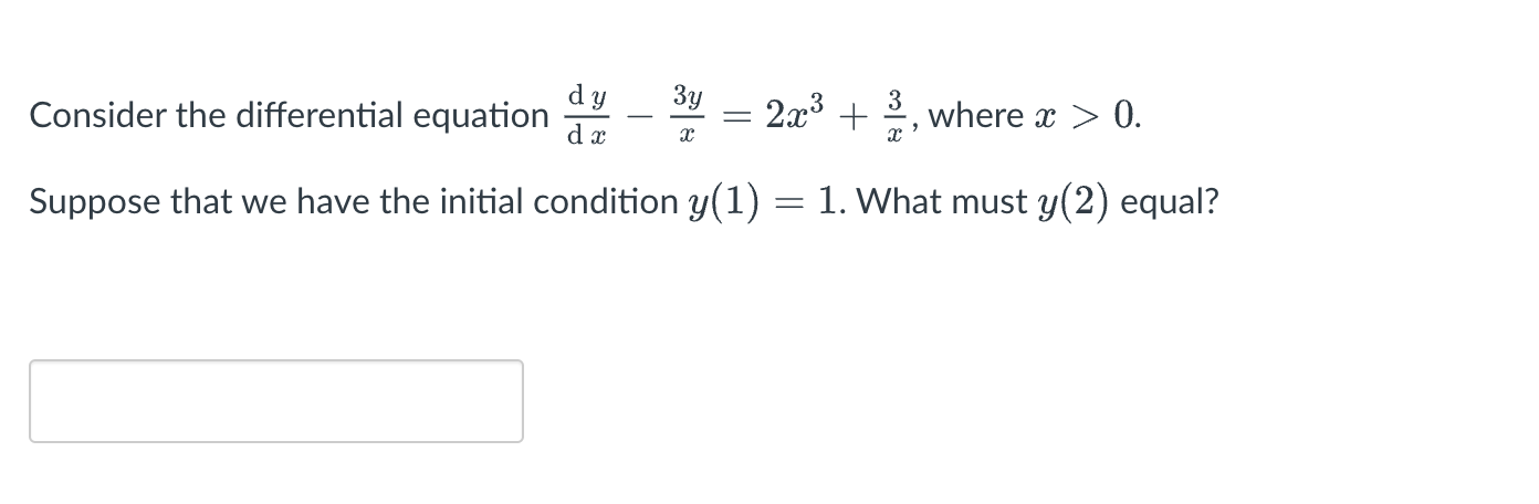 Solved Consider The Differential Equation Dxdy−x3y 2x3 X3
