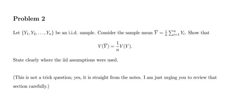 Solved Let {Y1,Y2,…,Yn} be an i.i.d. sample. Consider the | Chegg.com