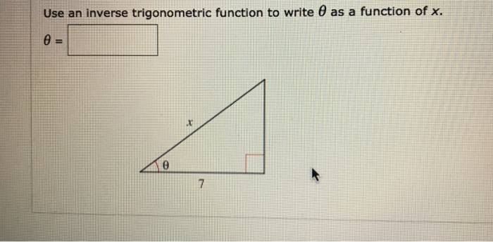 Solved Use An Inverse Trigonometric Function To Write θ As A