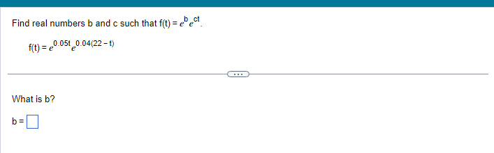 Solved Find real numbers b and c such that f(t)=ebect | Chegg.com