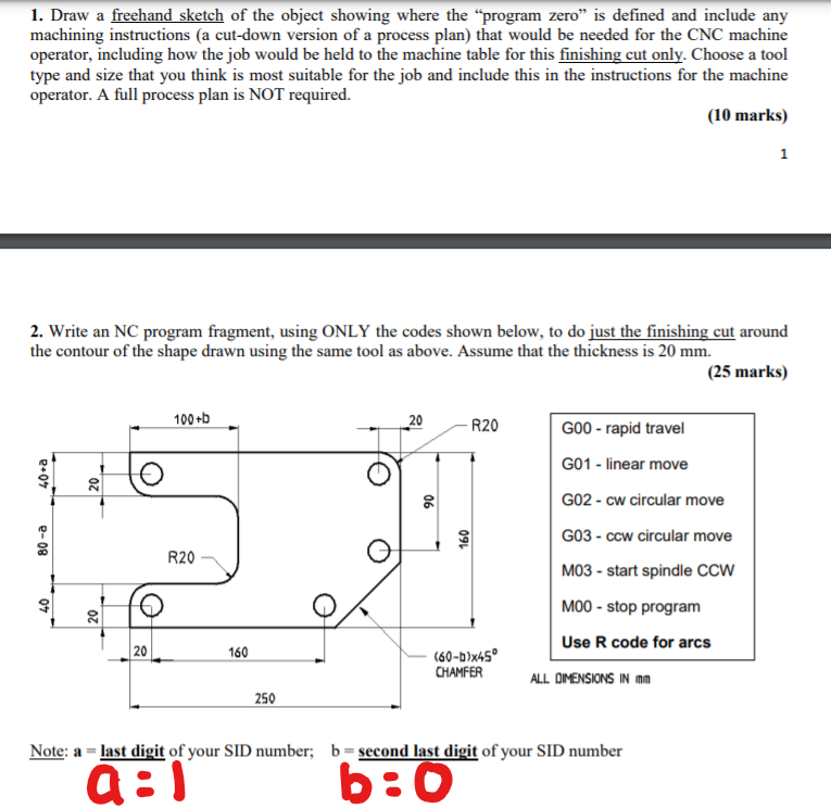 Solved 1. Draw a freehand sketch of the object showing where | Chegg.com