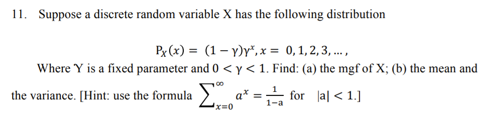 Solved 11. Suppose a discrete random variable X has the | Chegg.com