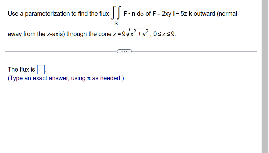 Solved Use a parameterization to ﻿find the flux | Chegg.com