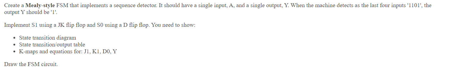 Solved Create a Mealy-style FSM that implements a sequence | Chegg.com