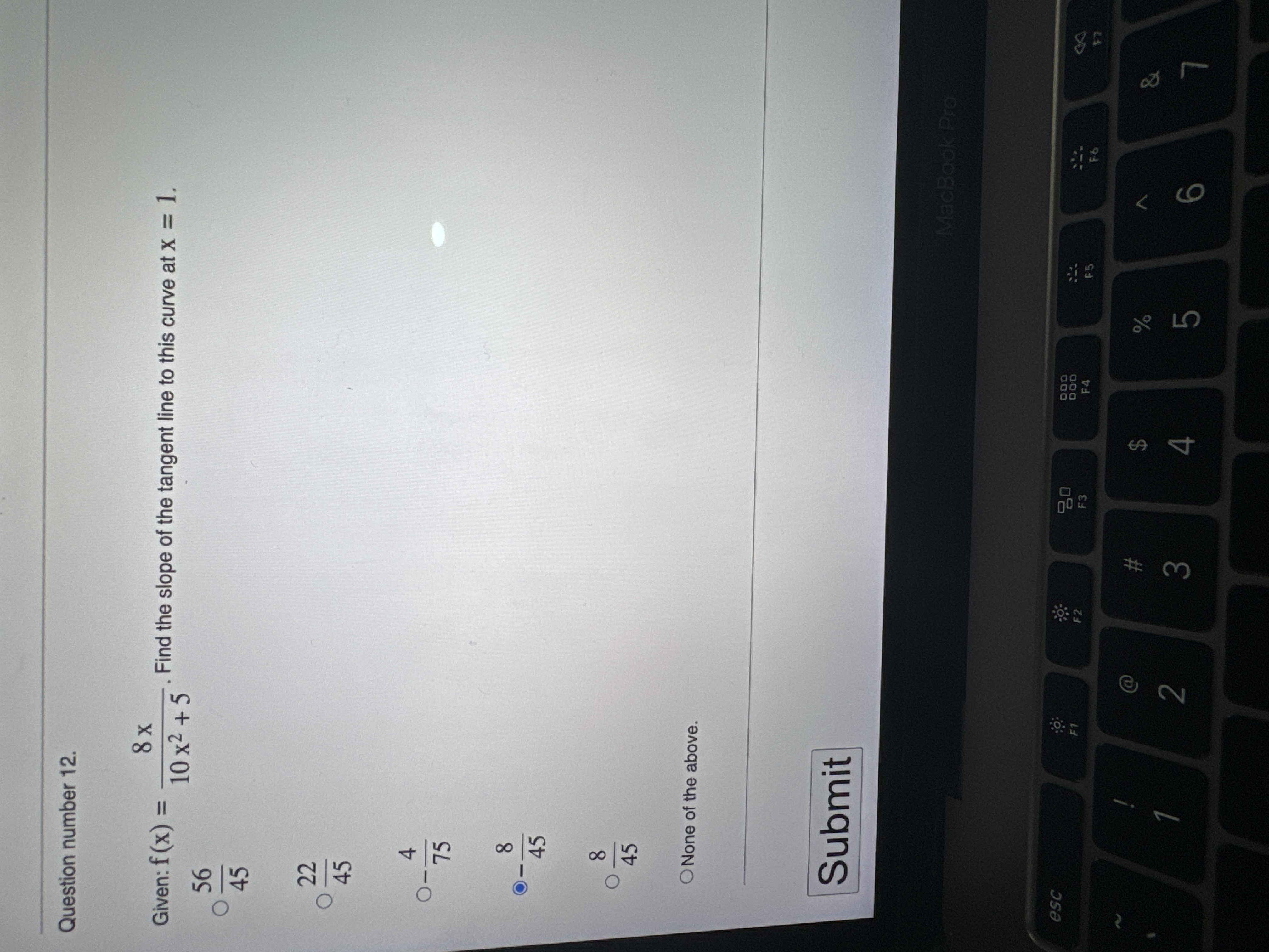 Solved Question number 12.Given: f(x)=8x10x2+5. ﻿Find the | Chegg.com