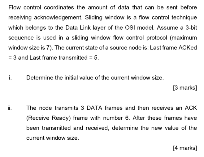 Solved Flow Control Coordinates The Amount Of Data That Can 