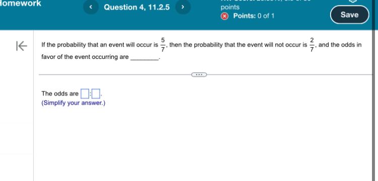 Solved If the probability that an event will occur is 75, | Chegg.com