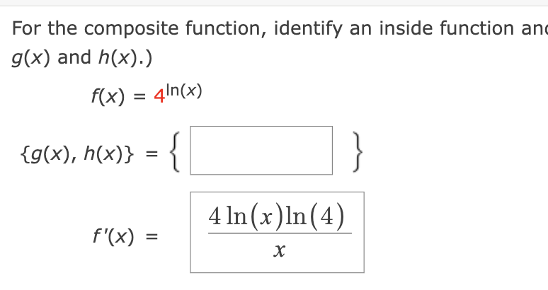 Solved For the composite function, identify an ﻿inside | Chegg.com