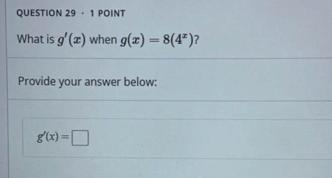 Solved QUESTION 29 - 1 ﻿POINTWhat is g'(x) ﻿when | Chegg.com