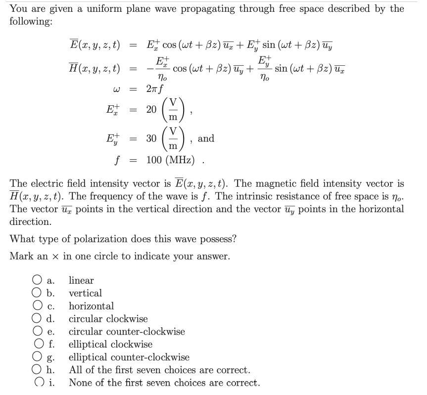 Solved You are given a uniform plane wave propagating | Chegg.com