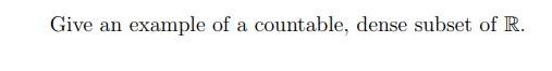 Solved Give an example of a nonempty subset of R that is | Chegg.com