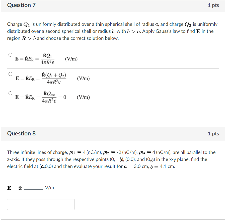 Solved Question 7 1 pts Charge Q1 is uniformly distributed | Chegg.com
