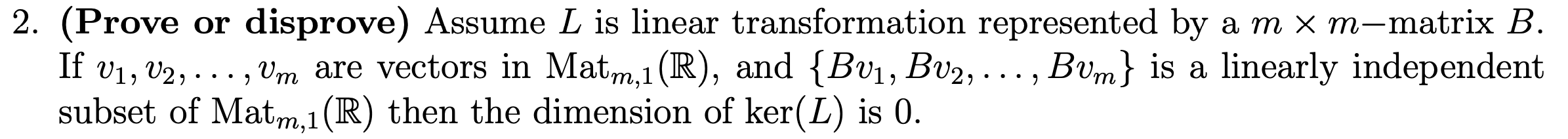 Solved 2. (Prove or disprove) Assume L is linear | Chegg.com