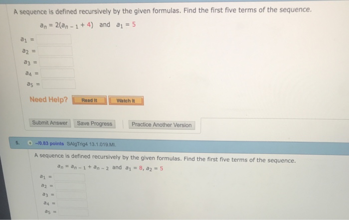 Solved A sequence is defined recursively by the given | Chegg.com