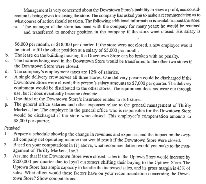 Solved PROBLEM 12-23 Close or Retain a Store (LO2] Thrifty | Chegg.com