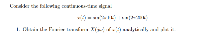 Solved Consider the following continuous-time | Chegg.com