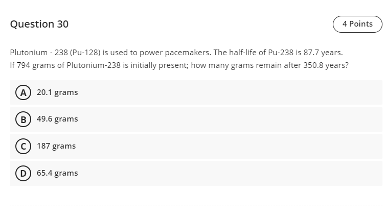 Solved Plutonium - 238 (Pu-128) is used to power pacemakers. | Chegg.com