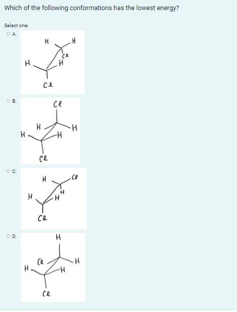 Solved Which of the following conformations has the lowest | Chegg.com