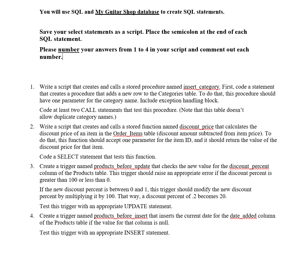 Solved You will use SQL and Mv Guitar Shop database to | Chegg.com