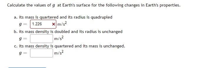 Solved Calculate the values of g at Earth's surface for the | Chegg.com