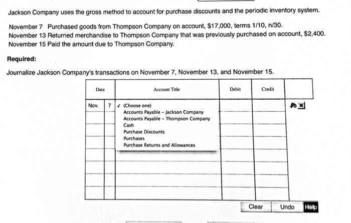 Solved Jackson Company uses the gross method to account for | Chegg.com