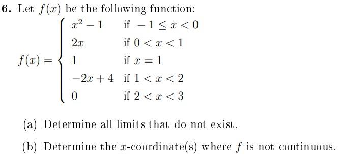 Solved 6. Let f(x) be the following function: | Chegg.com