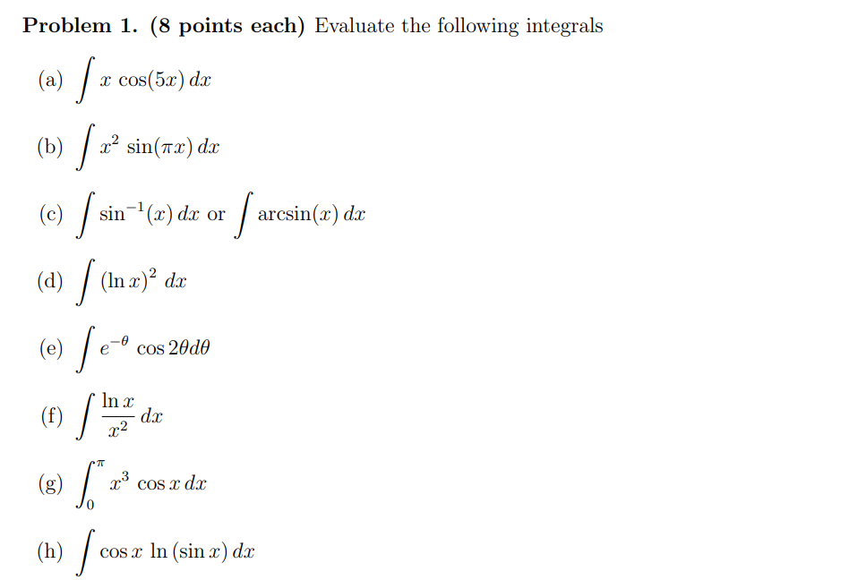 Solved Problem 1. (8 points each) Evaluate the following | Chegg.com