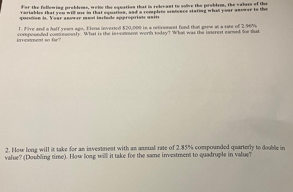 Solved For the following problems, write the equation that | Chegg.com